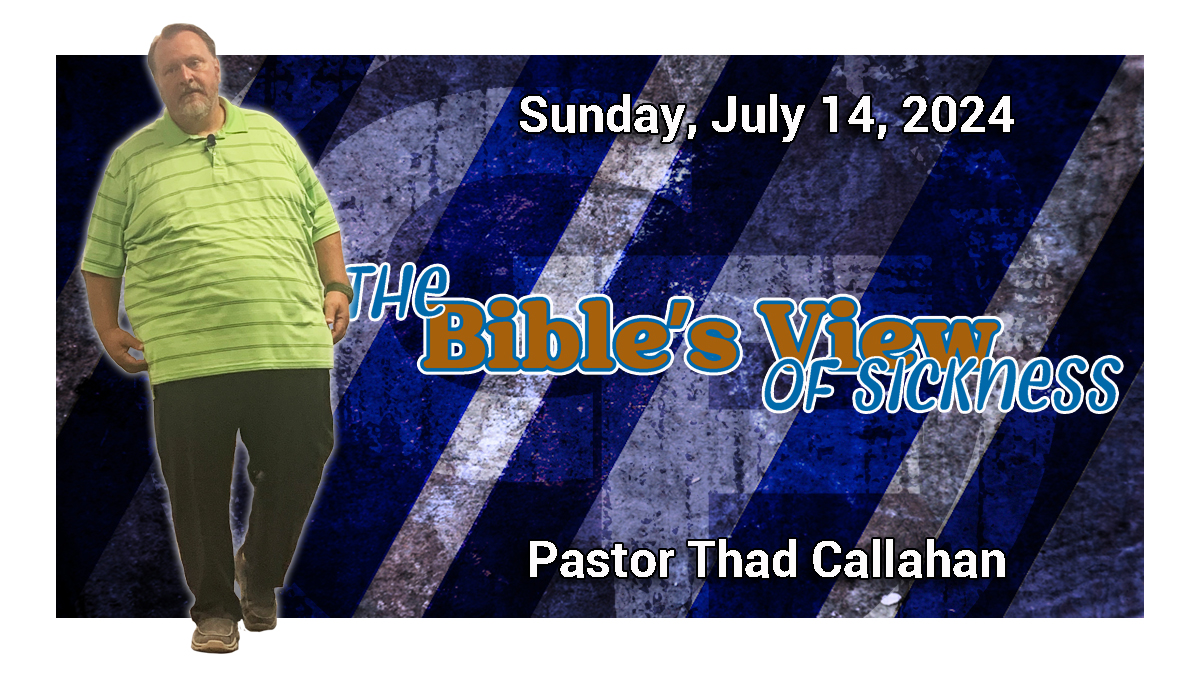 The Bible's View of Sickness | Grace Fellowship
